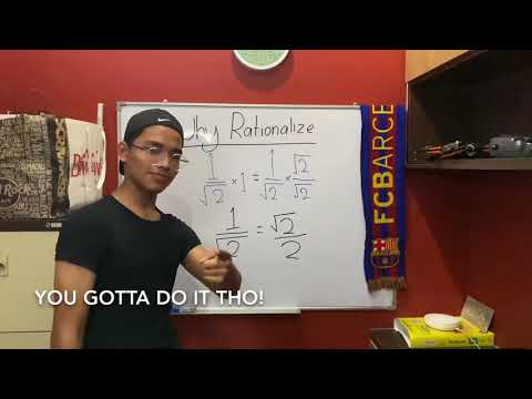 How to Rationalize Denominators and Why?