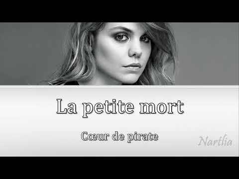 La petite mort 【Cœur de pirate】Sub eng-esp parole/lyrics/letra