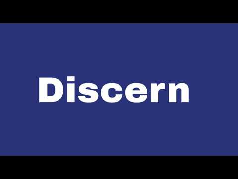 How to Pronounce Discern