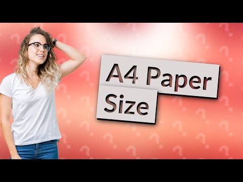 What is A4 paper size?