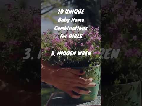 Unique Girl Name Combos for 2023 #babynameideas