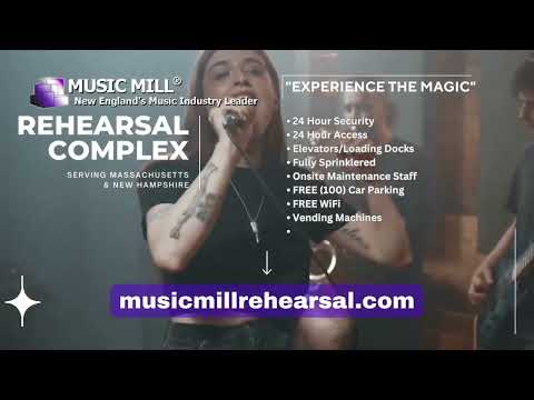 EXPERIENCE THE MAGIC Music Mill Rehearsal Studios Space and Practice Rooms Complex MA NH Boston