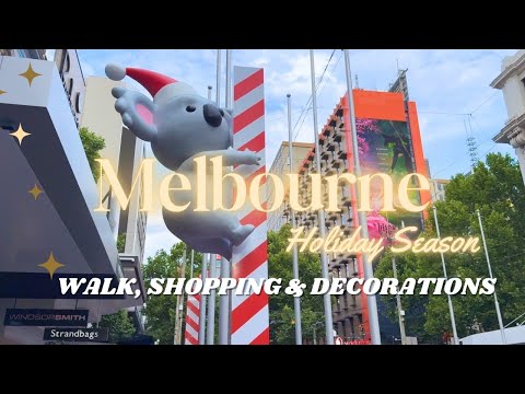 [4K] Melbourne Australia Christmas Season Walk ⎮Shopping Christmas Decor ⎮Melbourne Christmas Tree