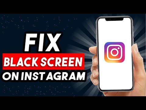 How To Fix Instagram Black Screen 2025 (UPDATED WAYS)