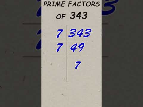 Prime factor of 343 / Prime factorisation / #publicmaths #shorts #primefactor