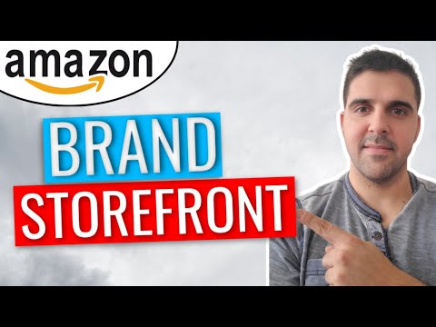 2021 | How to Create an Amazon Store Brand Storefront
