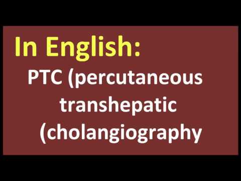 PTC percutaneous transhepatic cholangiography arabic MEANING