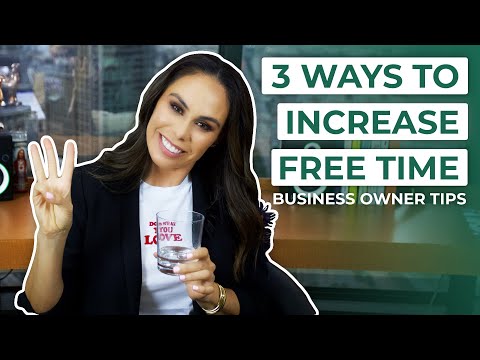3 Ways to Increase Free Time for Business Owners with Erica Rene Martinez
