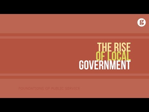 The Rise of Local Government