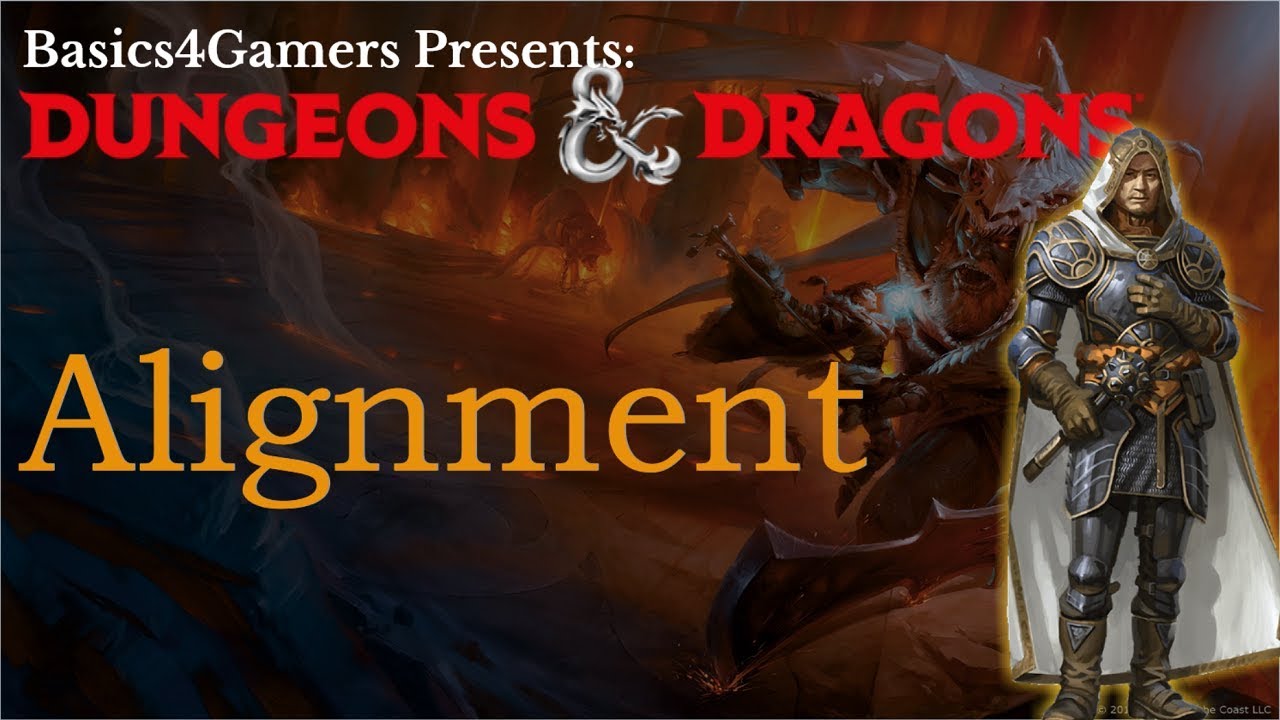 Dungeons and Dragons: Basics of Alignment
