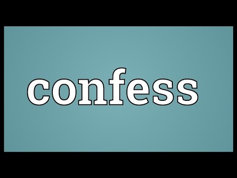 Confess Meaning