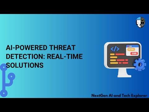 AI-Powered Threat Detection Real-Time Solutions