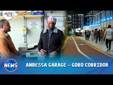 ANBESSA GARAGE – GORO CORRIDOR