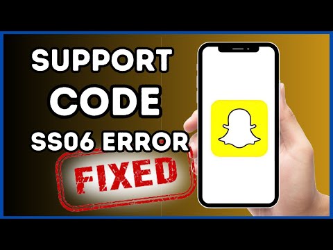 Snapchat Support Code SS06 Error Fix 2024