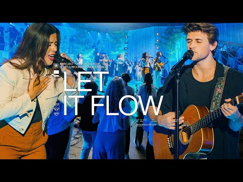 Let It Flow Lyrics - VOUS Worship