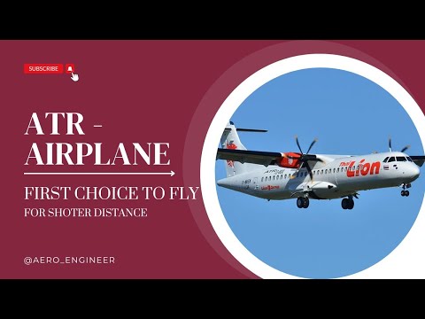 ATR airplane's - first choice for Airlines to fly shorter distance | General Information | ATR plane