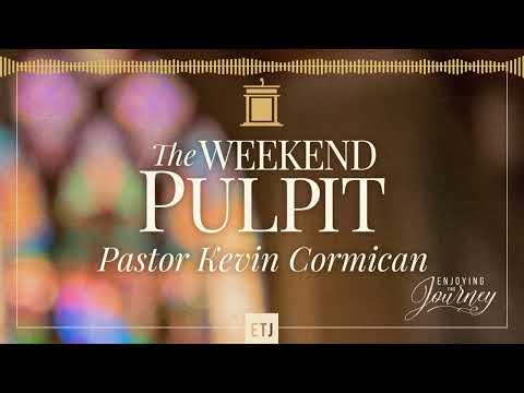 The Weekend Pulpit: Paul Stays Positive by Pastor Kevin Cormican