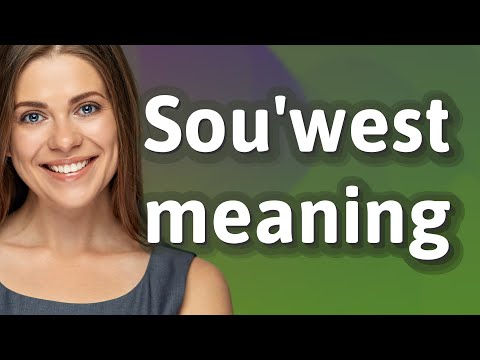 Sou'west | meaning of Sou'west