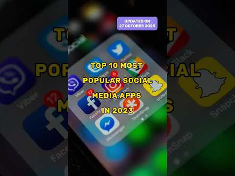 Top 10 Most Popular Social Media Apps In 2023 #top #shorts #top10 #shortsfeed #shortvideo