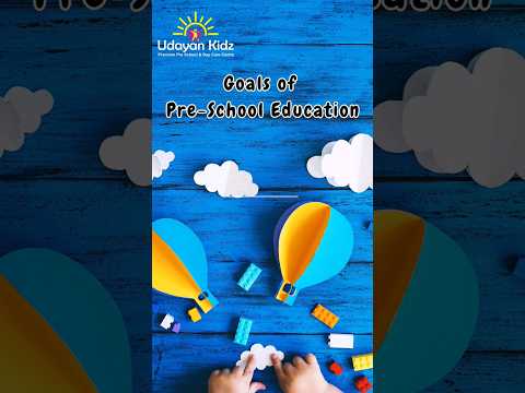 Goals of Pre-School Education, NEP 2020 #preschool #preschoolcurriculum #udayankidz #nep2020 #fln
