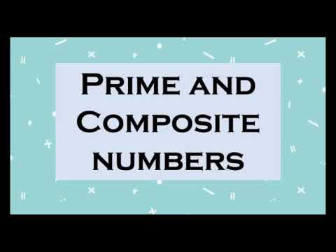 PRIME AND COMPOSITE NUMBERS | halina't MATHuto!