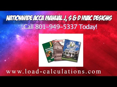 Manual J Load Calculations & Manual D Duct Designs - Residential HVAC design service