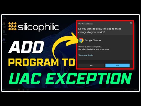 How To Add Program To UAC Exception In Windows 11/10 || Bypass User Account Control