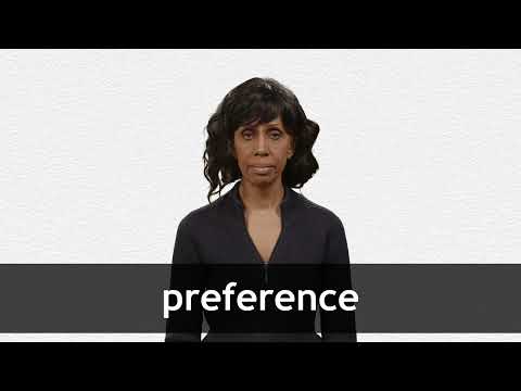 How to pronounce PREFERENCE in American English