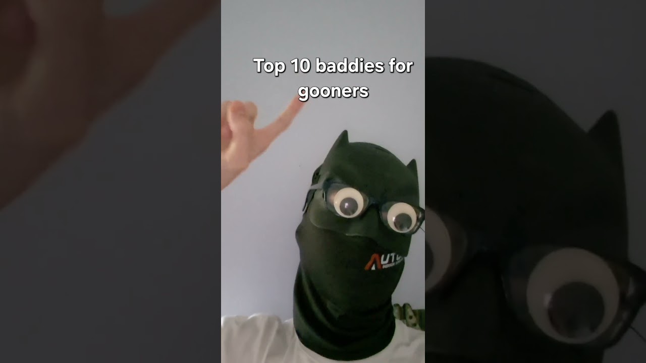 Top 10 Baddies For Gooners