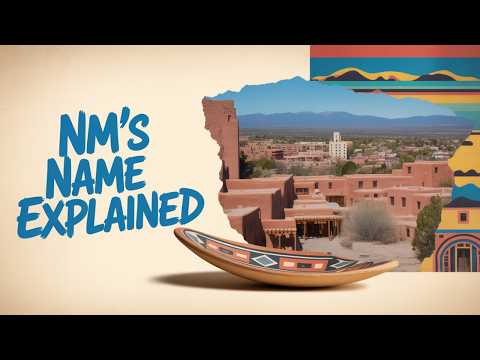 The REAL Story Behind New Mexico's Name
