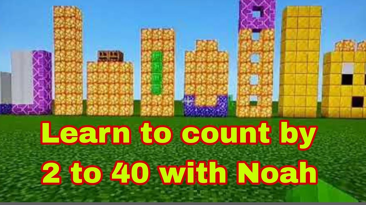 Learn to count by 2 to 40 with Noah, Minecraft Number blocks