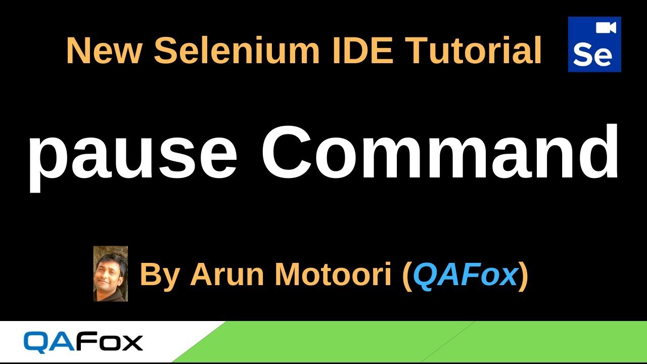 New Selenium IDE - Part 70 - pause Command