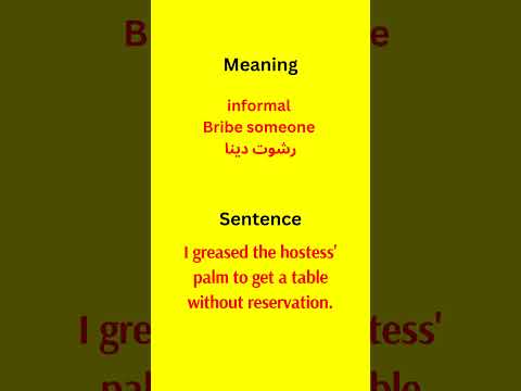 Grease the palm #idioms #improvevocabulary #welearnenglish #greasethepalm