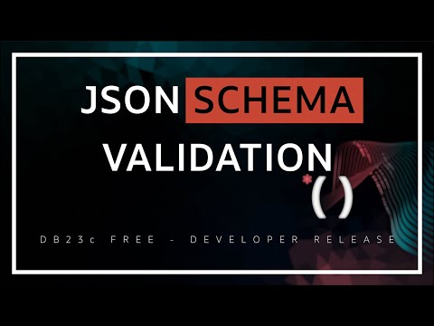 23c: Validating JSON Documents with JSON Schema