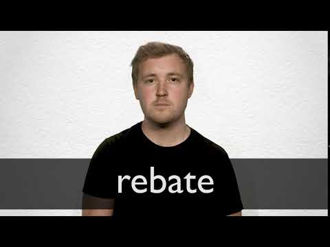 REBATE - Definition & Translations | Collins English Dictionary