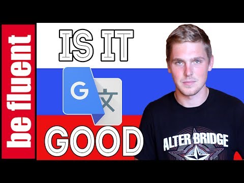 Is Google Translate Any Good?