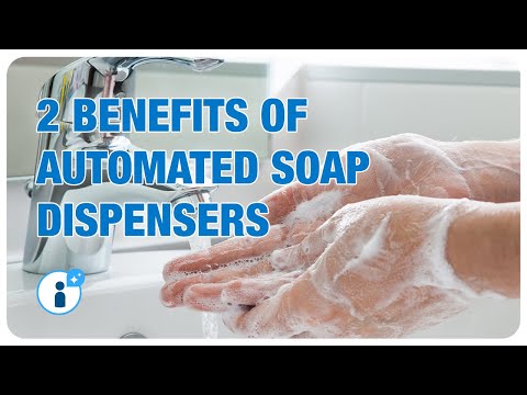 Benefits of Automated Soap Dispensers