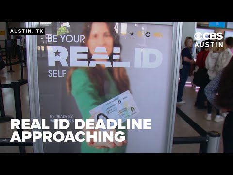What Texas travelers need to know about the REAL ID May 7 deadline