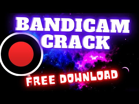 BANDICAM PRO CRACK 100% FREE || 2022 || Latest version!