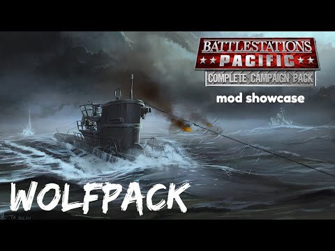 Steam Community :: Video :: Battlestations Pacific: Complete Campaign Pack Mod Showcase - Wolfpack