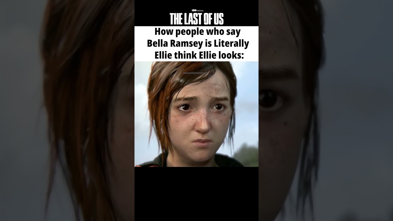 Bella Ramsey as Ellie VS HBO Fans’ Imagination 😂