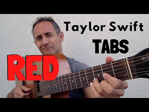 RED - Taylor Swift - Guitar Tutorial (Tabs)
