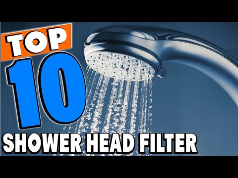 Top 10 Best Shower Head Filters Review in 2024