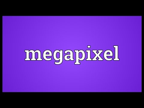 Megapixel Meaning