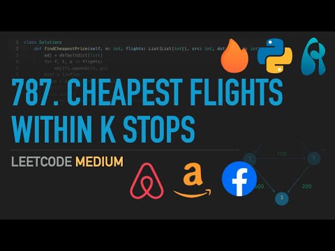 LeetCode 787. Cheapest Flights Within K Stops - BFS - Python 3 - for Coding Interviews
