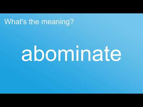 What is the meaning of "abominate", How to pronounce? #meaning #pronunciation #Dictionary