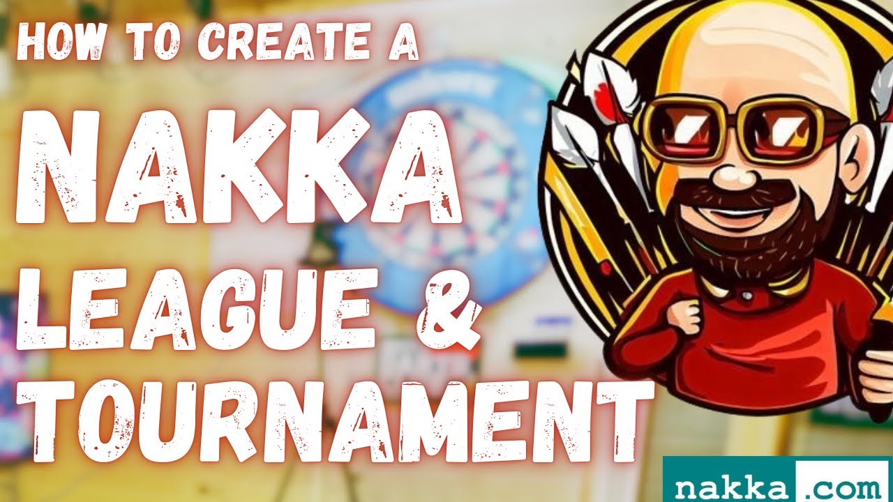 How to set up an Online Darts League: NAKKA n01 League & Tournament Guide