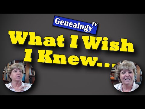 What I Wish I Knew When I Started My Genealogy