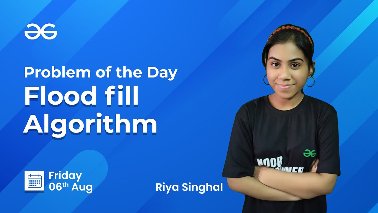 Problem of the Day-30/07/21 | Flood fill Algorithm | GeeksforGeeks Practice
