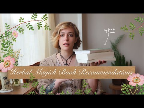 My Top Herbal Magick Book Recommendations | Green Witchcraft Books